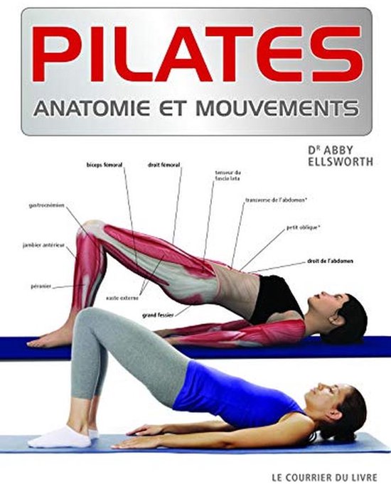 Pilates: Anatomie en Bewegingsmethoden voor een Betere Houding | bol