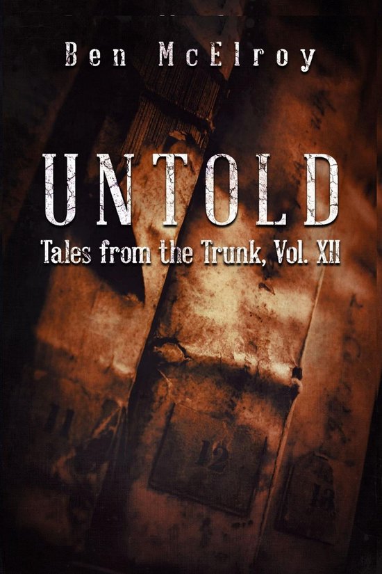 UNTOLD (ebook), Ben Mcelroy | 9781088040560 | Boeken | bol.com