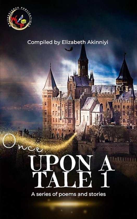 Once Upon A Tale (ebook), elizabeth akinniyi Publications ...