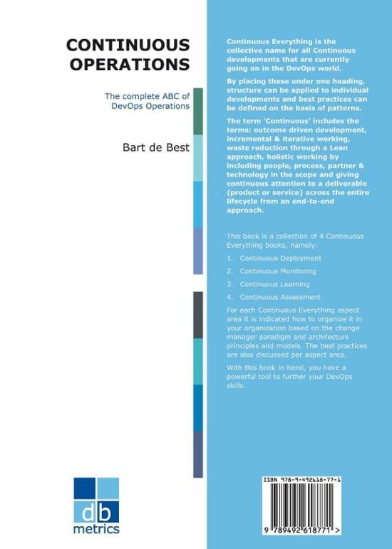 Continuous Everything - DevOps Continuous Operations | 9789492618771 | Bart de Best |... | bol