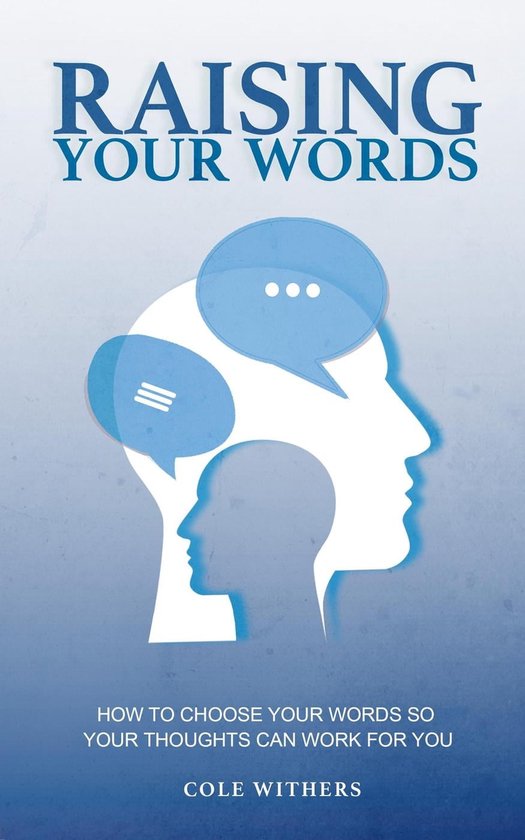Raising Your Words (ebook), Cole Withers | 9798215547335 | Boeken | bol