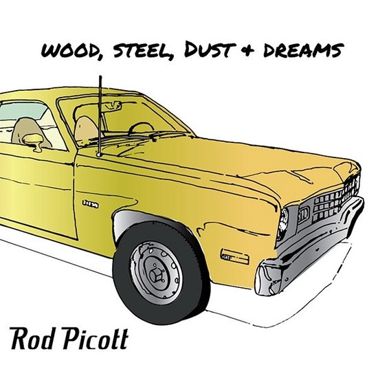 Rod Picott - Wood, Steel, Dust & Dreams (2 CD), Rod Picott | CD (album ...