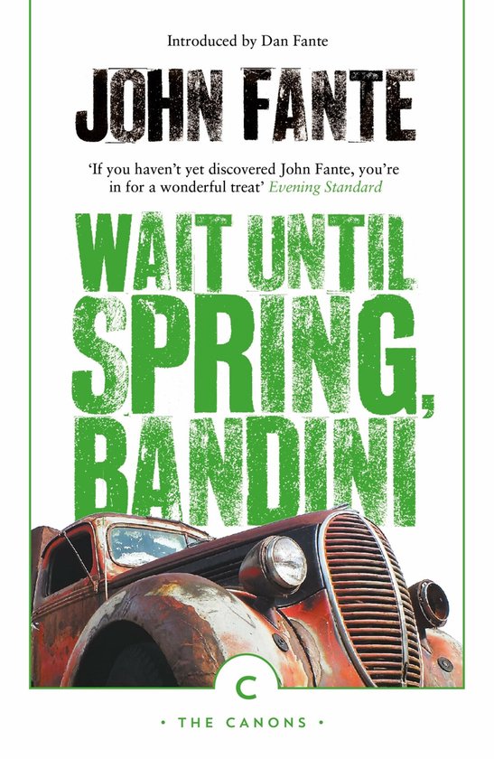 Wait Until Spring, Bandini, John Fante | 9781786891655 | Boeken | bol.com