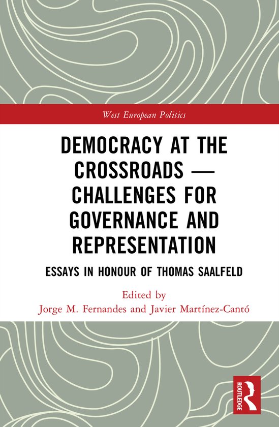 West European Politics- Democracy at the Crossroads - Challenges for ...