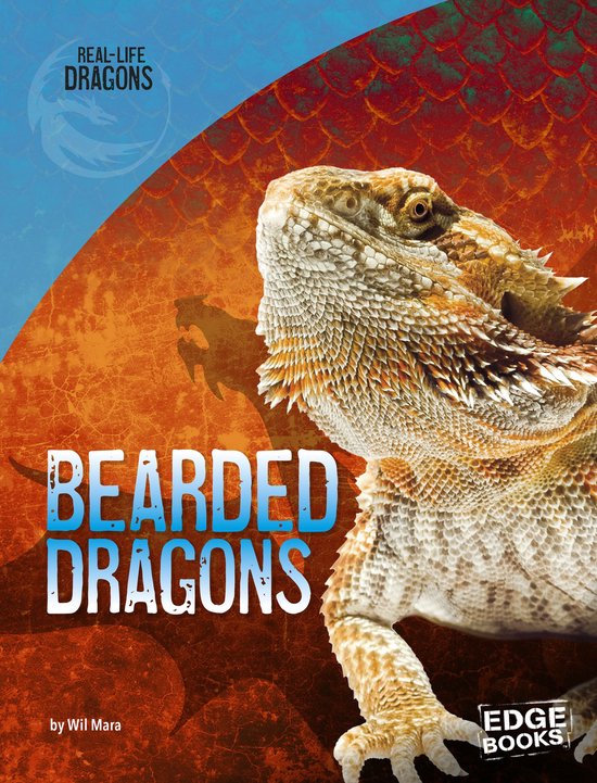 Real-Life Dragons - Bearded Dragons (ebook), Wil Mara | 9781496656797 ...