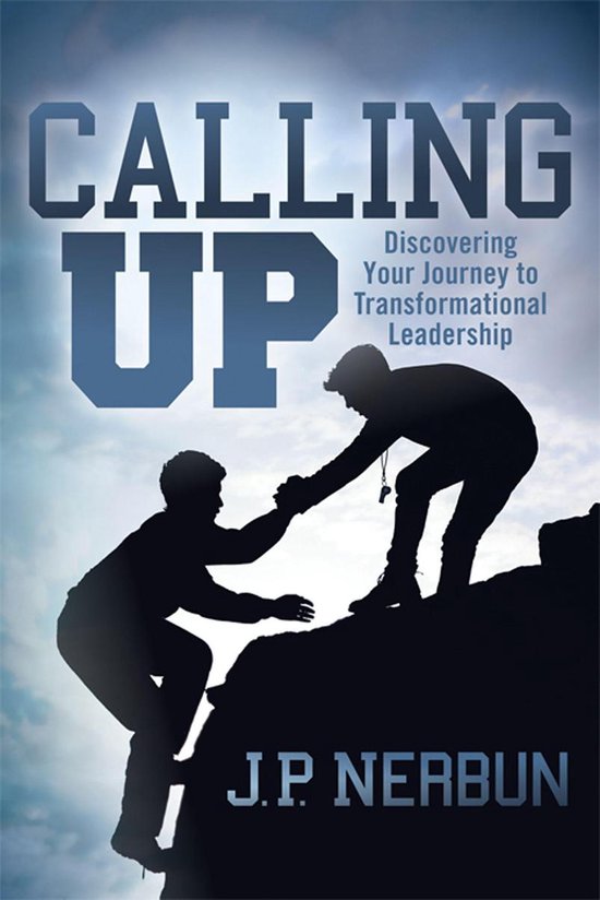 Calling Up (ebook), J.P. Nerbun | 9781642793055 | Boeken | bol.com