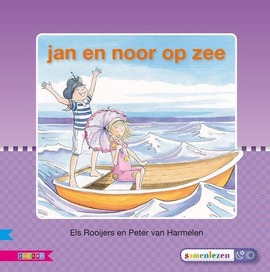 Veilig leren lezen - Jan en Noor op zee AVI M E 3, Els Rooijers ...