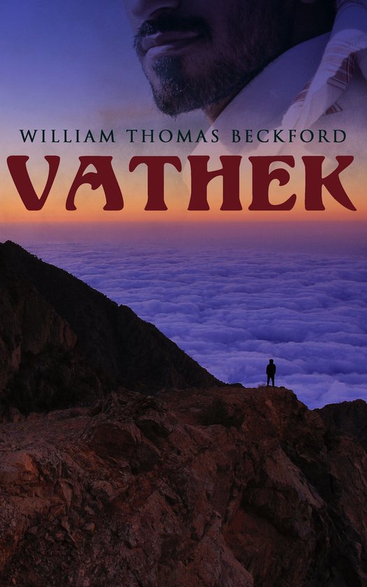 Vathek (ebook), William Thomas Beckford | 9788026898191 | Boeken | bol.com