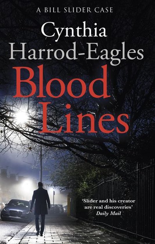 Bill Slider Mystery 5 - Blood Lines (ebook), Cynthia Harrod-Eagles ...