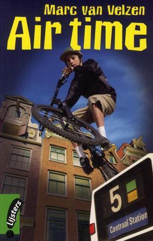 Air Time (vroege Lijsters jeugdboek), Marc van Velzen | 9789001826086 ...