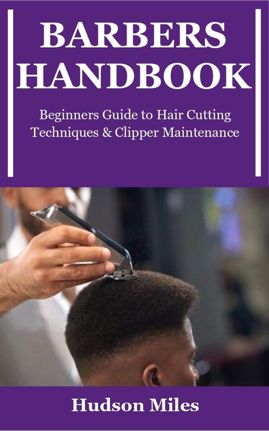 BARBERS HANDBOOK (ebook), Hudson Miles | 1230006989668 | Boeken | bol