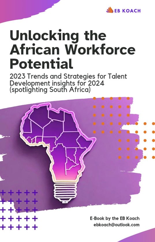 Unlocking the African Workforce Potential: 2023 Trends and Strategies for Talent... | bol