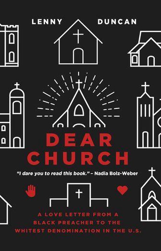 Dear Church (ebook), Lenny Duncan | 9781506452579 | Boeken | bol.com