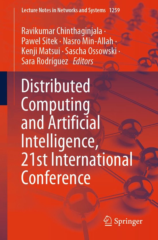 Lecture Notes In Networks And Systems 1259 Distributed Computing And 9527