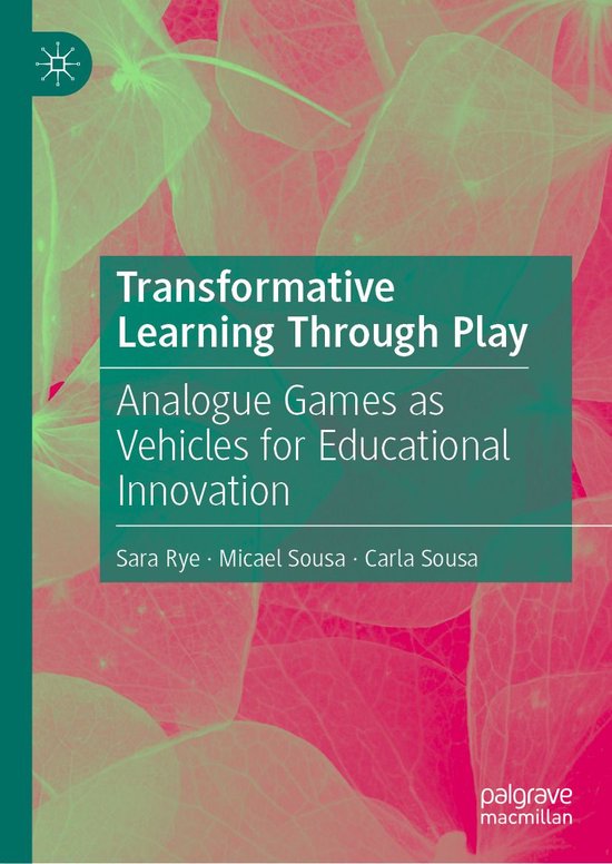 Transformative Learning Through Play (ebook), Sara Rye | 9783031785238 ...