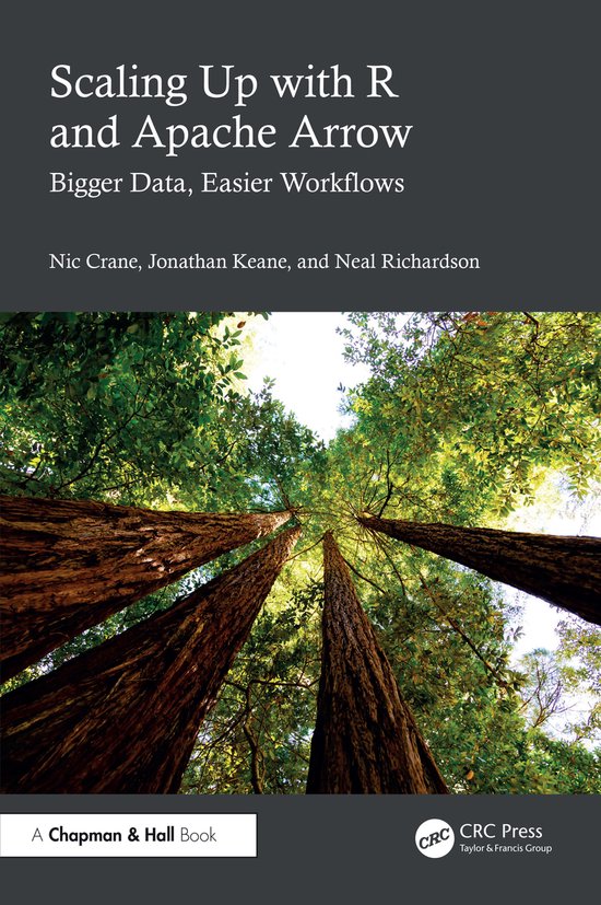 Scaling Up with R and Apache Arrow | 9781032660288 | Nic Crane | Boeken | bol