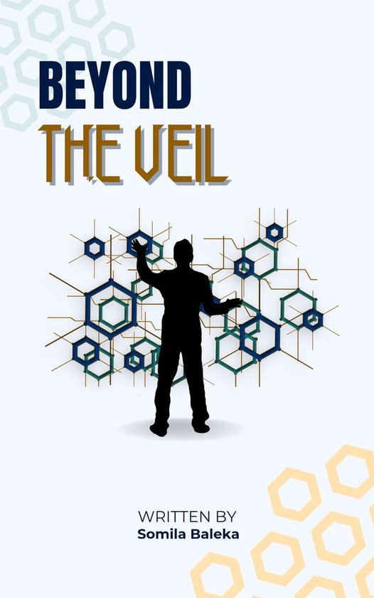 Beyond the Veil: Decoding Reality and Unveiling the Hidden Forces of ...