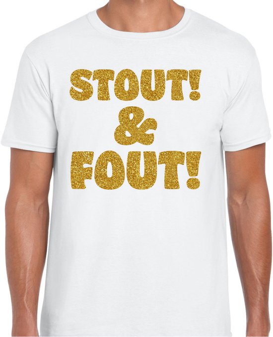 Bellatio Decorations Verkleed T-shirt heren - stout! en fout! - wit ...
