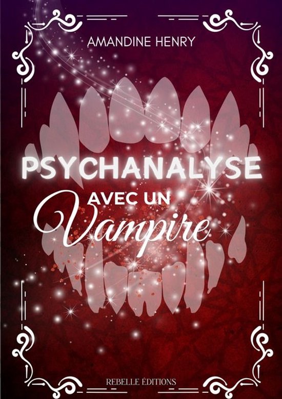 Psychanalyse avec un vampire (ebook), Amandine Henry | 9782356021564 | Boeken | bol