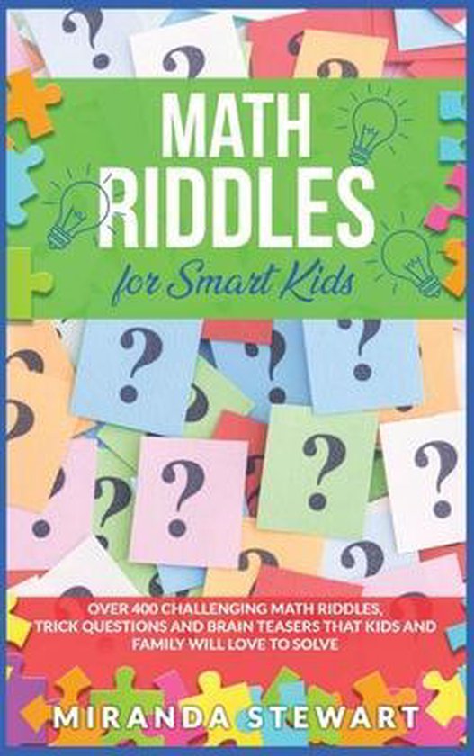 Math Riddles For Smart Kids, Miranda Stewart | 9781914091506 | Boeken ...