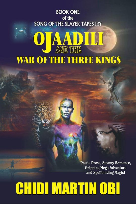 Song of the Slayer - Ojaadili and the War of the Three Kings (ebook ...
