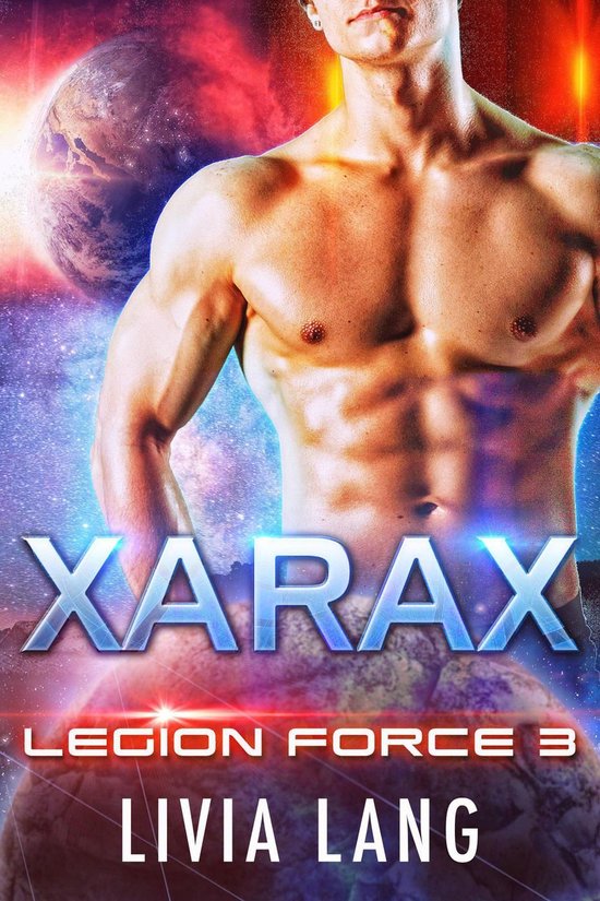 Legion Force 3 - Xarax (ebook), Livia Lang | 9781393092469 | Boeken | bol.com