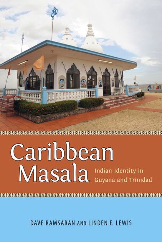 Caribbean Studies Series - Caribbean Masala (ebook), Dave Ramsaran ...