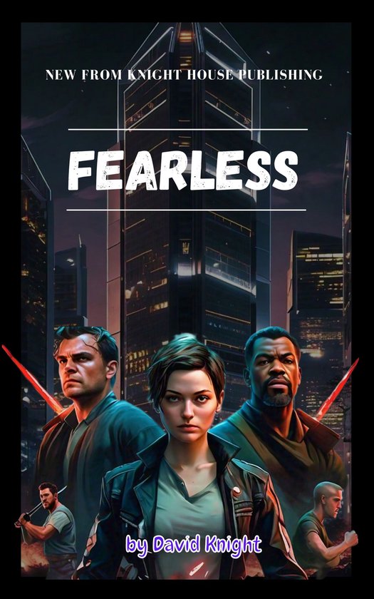 Fearless (ebook), David Knight | 1230008267481 | Boeken | bol
