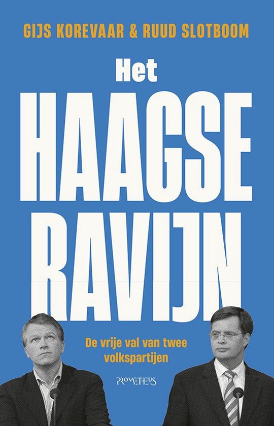 Het Haagse ravijn (ebook), Ruud Slotboom | 9789044654332 | Boeken | bol