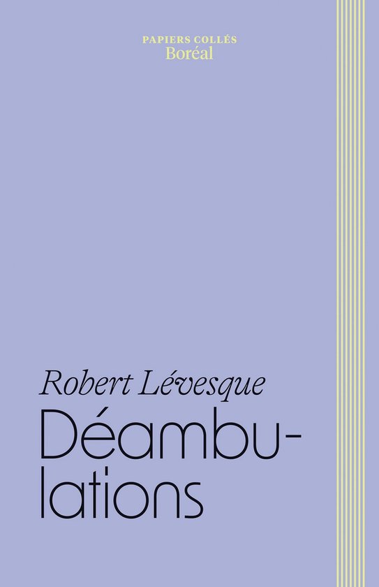 Déambulations (ebook), Robert Levesque | 9782764648520 | Boeken | bol