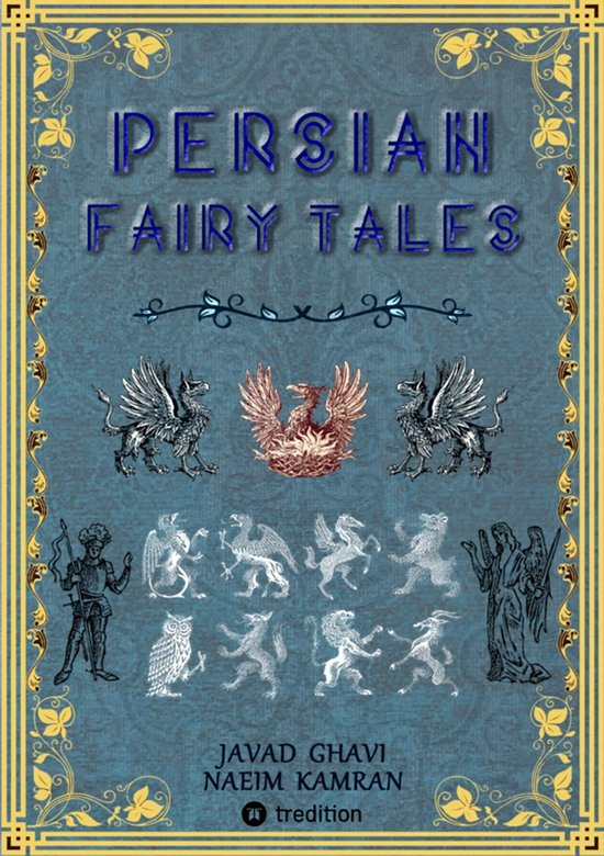 Persian Fairy Tales (ebook), Naeim Kamran | 9783384272225 | Boeken | bol