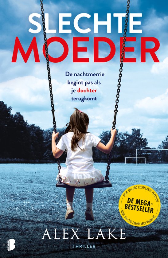 Slechte moeder, Alex Lake | 9789022598740 | Boeken | bol