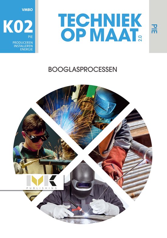 Techniek op maat - PIE Keuzevak 2 Booglassen | 9789462717633 | Boeken | bol