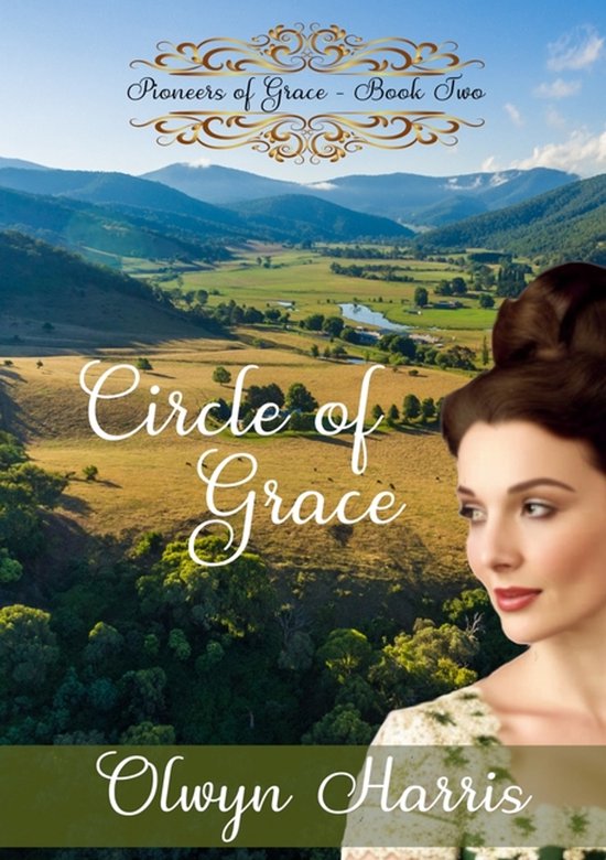 Circle Of Grace, Olwyn Harris | 9781923021044 | Boeken | bol