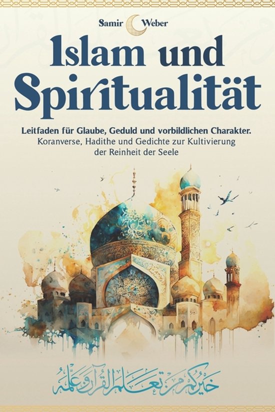 Islam und Spiritualität, Samir Weber | 9798338836453 | Boeken | bol
