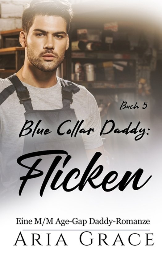 Blue Collar Daddy, Aria Grace | 9798327094314 | Livres | bol