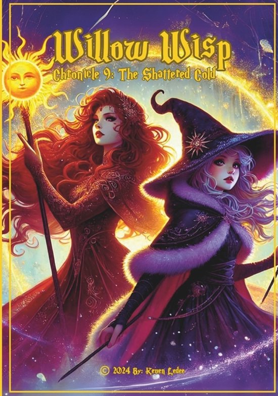 Willow Wisp: Chronicles- Willow Wisp, Keven Ledee | 9798306161235 ...