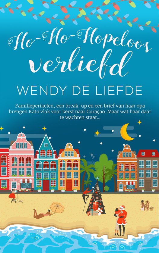 Ho-ho-hopeloos verliefd, Wendy de Liefde | 9789493265356 | Boeken | bol