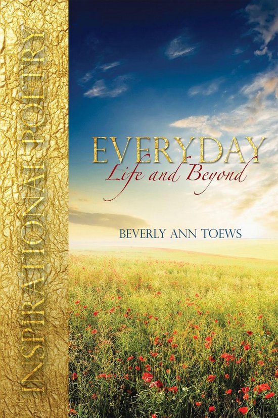 Everyday Life and Beyond (ebook), Beverly Ann Toews | 9781460002070 ...