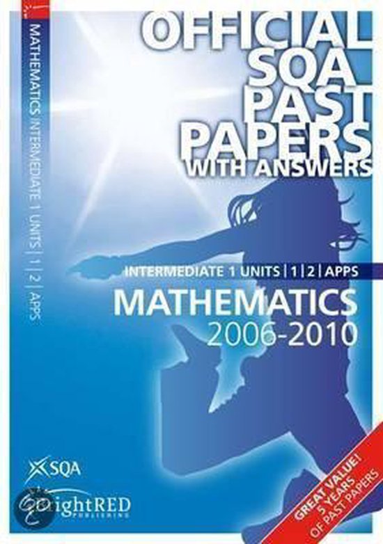 Maths Units 1, 2 and Applications Intermediate 1 SQA Past Papers ...
