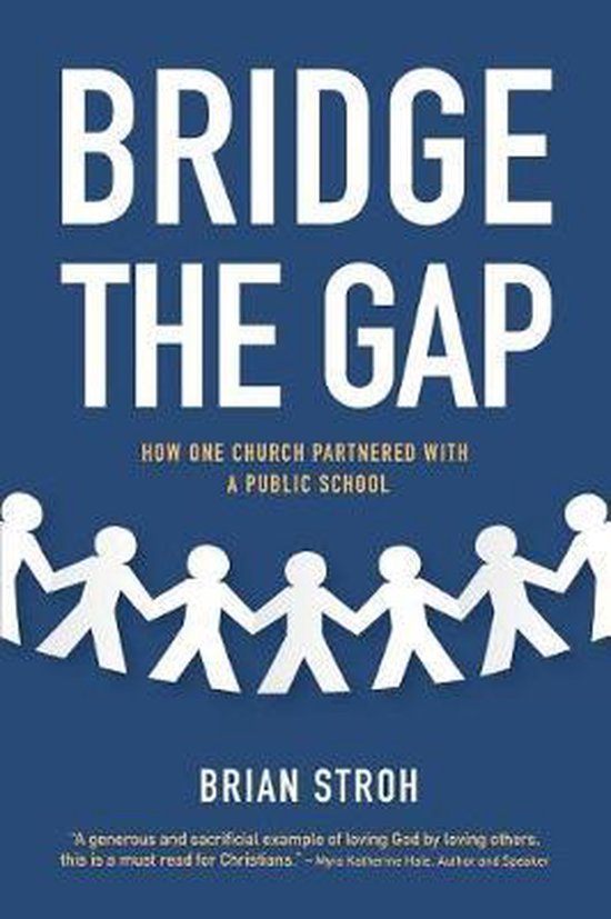 Bridge the Gap, Brian Stroh | 9781980914747 | Boeken | bol