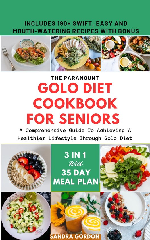 GOLO DIET COOKBOOK FOR SENIORS (ebook), Sandra Gordon | 1230006730932 ...