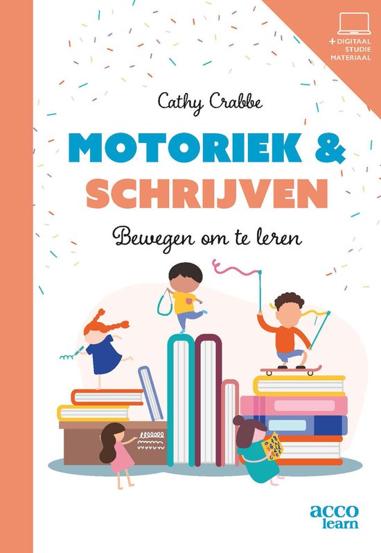 Motoriek & schrijven | 9789464674316 | Cathy Crabbe | Boeken | bol