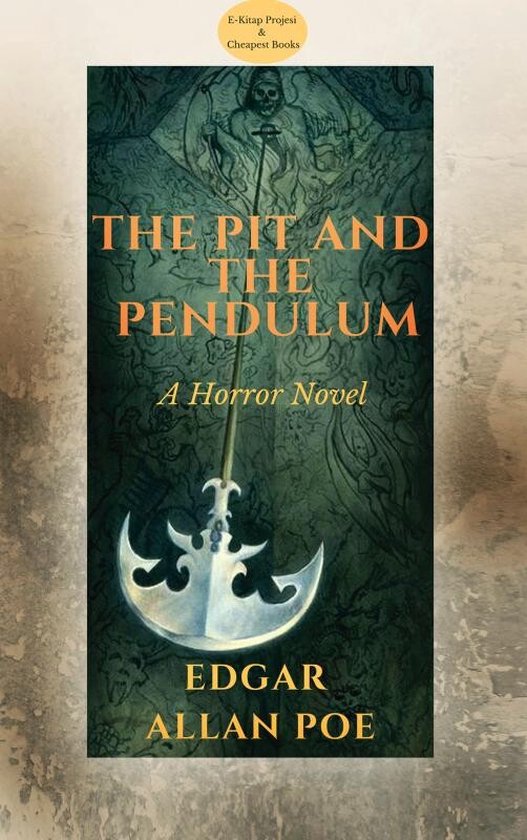 The Pit and the Pendulum, Edgar Allan Poe | 9786057861474 | Boeken | bol