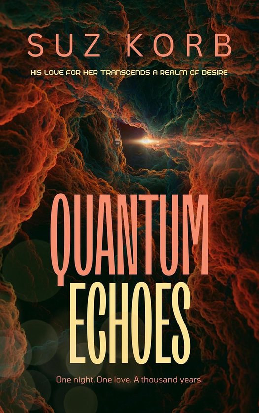Quantum Echoes (ebook), Suz Korb | 9798230187004 | Boeken | bol