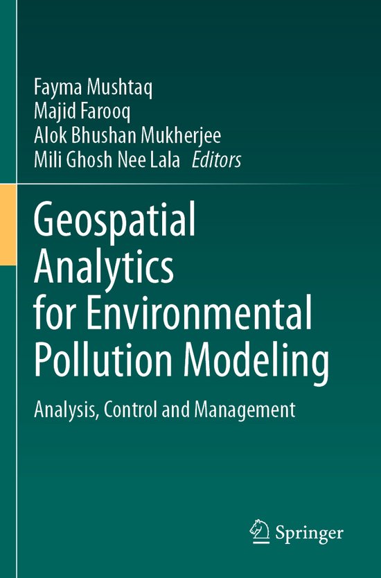 Geospatial Analytics for Environmental Pollution Modeling ...