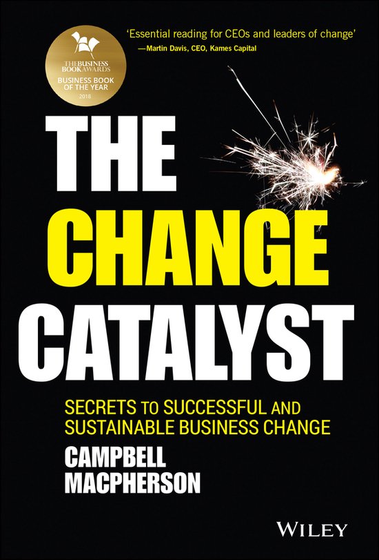 Change Catalyst: Successfully Instigating Sustainable Change ...