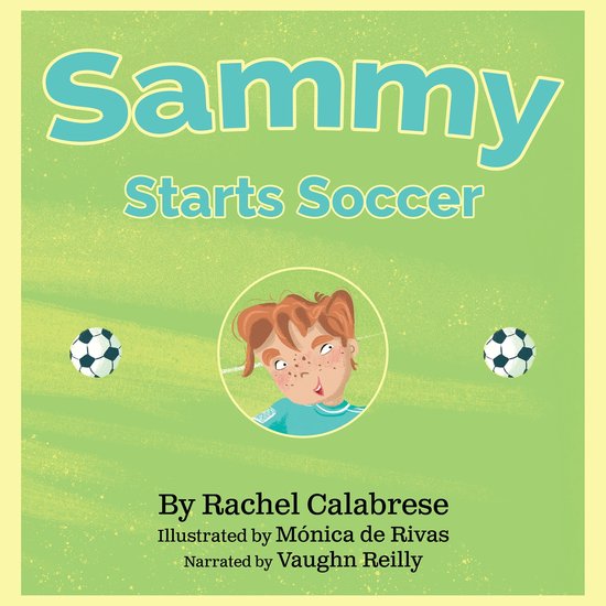 Sammy Starts Soccer, Rachel Calabrese | 9798882327407 | Boeken | bol