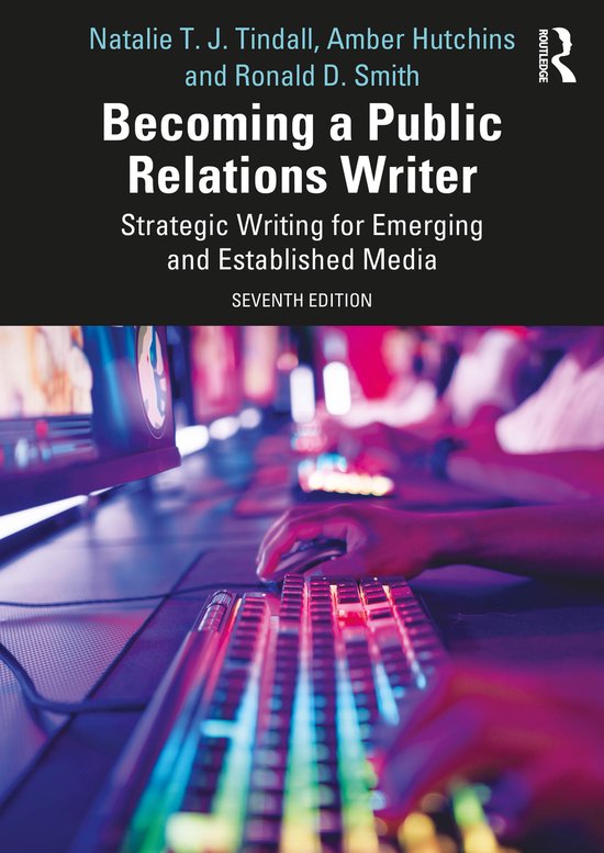 Becoming a Public Relations Writer | 9781032159324 | Natalie T. J. Tindall | Boeken | bol