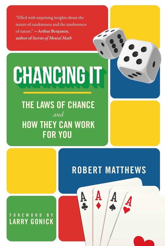 Chancing It (ebook), Robert Matthews | 9781510723818 | Boeken | bol.com